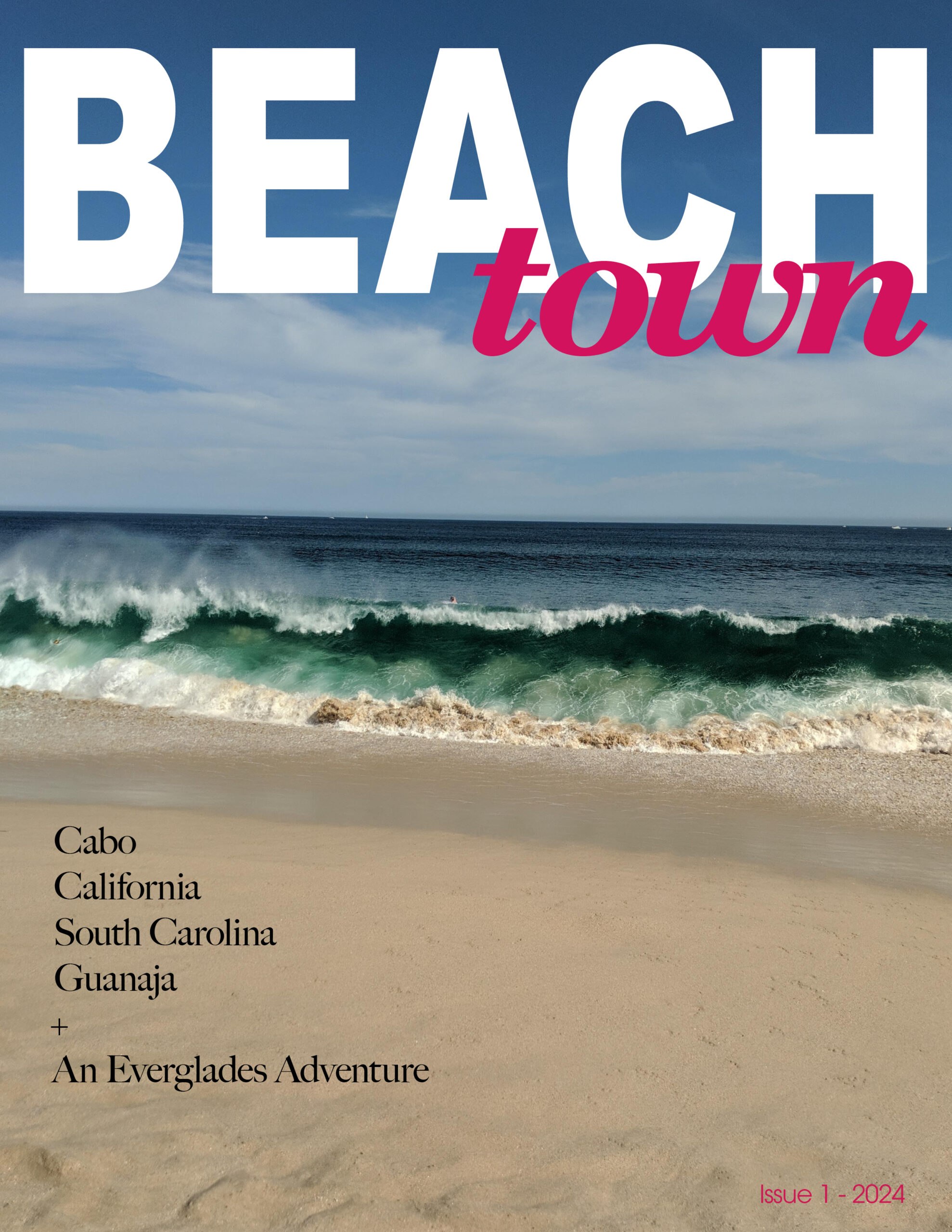 Beach Town Magazine - Mountain Town Magazine