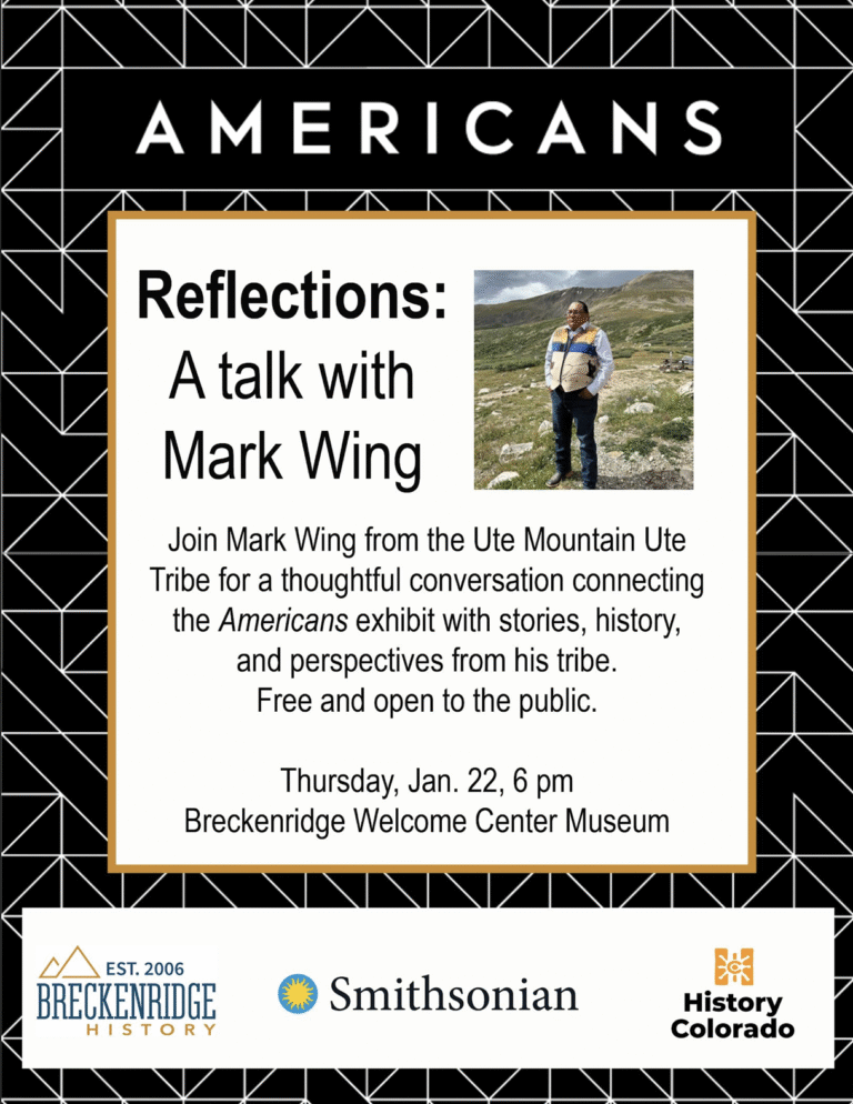 EVENTS - Breckenridge History and History Colorado present "Americans ...
